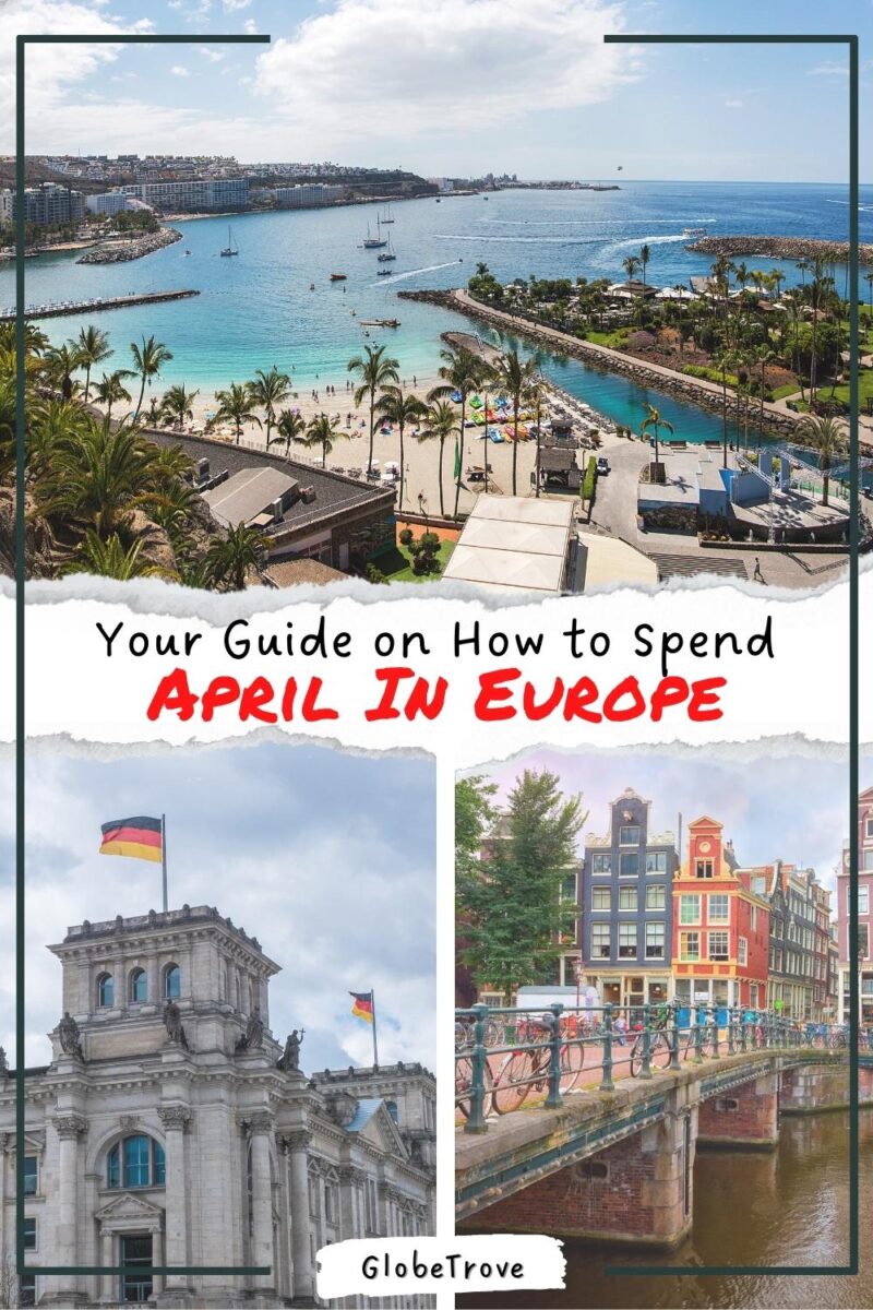 April In Europe: 20 Amazing Locations To Add To Your Bucket List ...