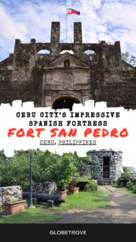 Fort San Pedro: Cebu City’s Impressive Spanish Fortress - GlobeTrove