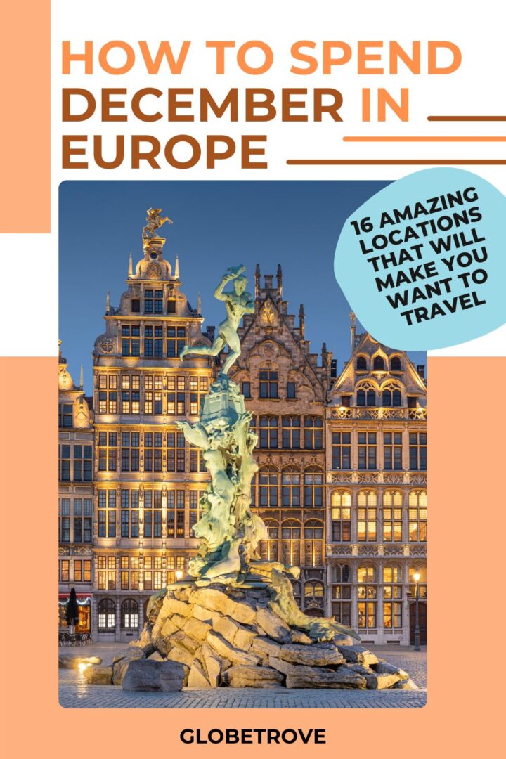 December in Europe: 16 Amazing Locations That Will Make You Want To ...